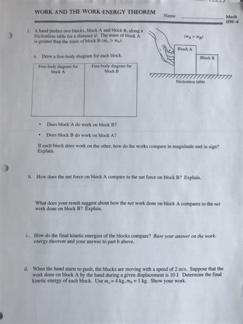 Solved WORK AND THE WORK ENERGY THEOREM Name Mech HW 4 A Chegg