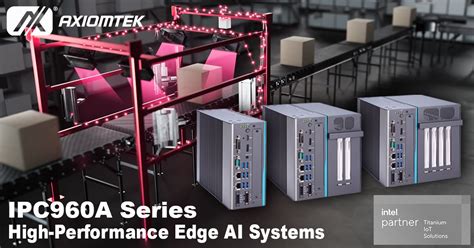 Axiomtek Usa On Linkedin Industrial System