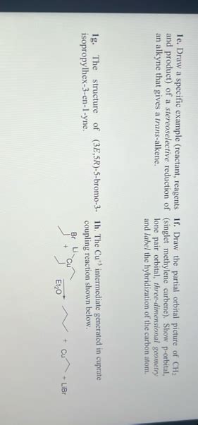Solved 1e. ﻿Draw a specific example (reactant, ﻿reagents and | Chegg.com