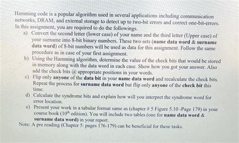 Hamming Code Is A Popular Algorithm Used In Several Chegg