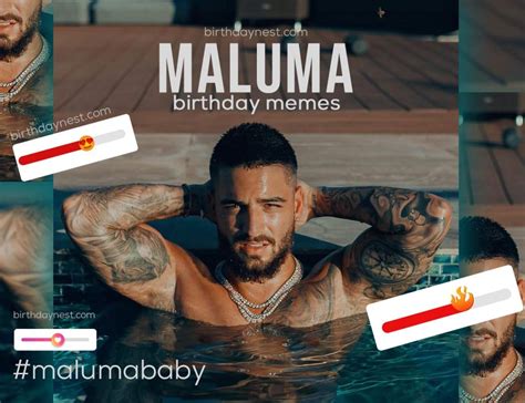 12 Fantastic Maluma Birthday Memes Birthday Nest