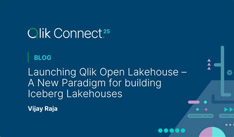 Launching Qlik Open Lakehouse