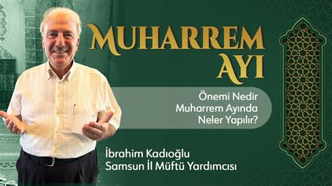 Muharrem Ayı nedir Muharrem ayında neler yapılır YouTube