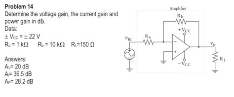 Solved Problem Determine The Voltage Gain The Current Chegg Com