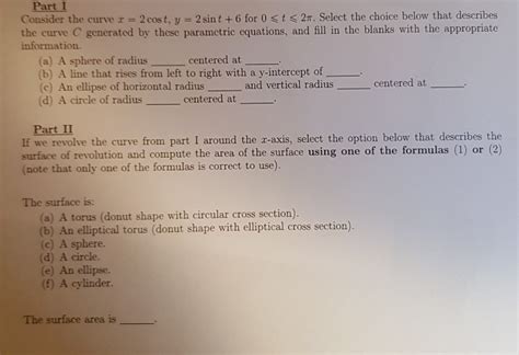 Solved Part 1 Consider The Curve R 2 Cost Y 2 Sint 6 For Chegg Com