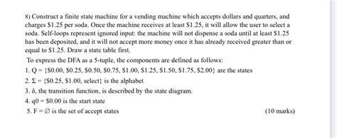 8 Construct A Finite State Machine For A Vending