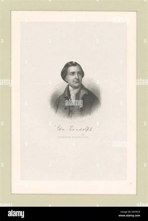 Edmund Randolph Was A Prominent American Lawyer Politician And
