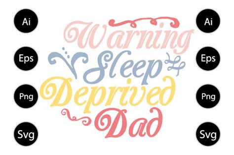 Warning Sleep Deprived Dad T Shirt Graphic By Familyteelover Creative Fabrica