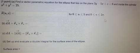 Solved 1 Point A Find A Vector Parametric Equation For
