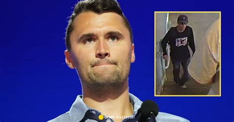 Nowe Informacje O Zabójstwie Charliego Kirka Fbi Publikuje Wizerunek