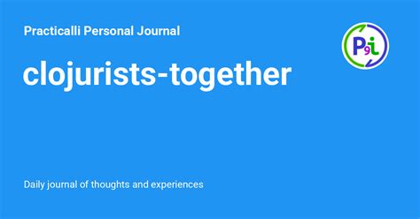 Clojurists Together Practicalli Personal Journal