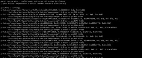 Invalid Memory Address Or Nil Pointer Dereference · Issue 1152 · Swaggoswag · Github