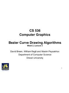 CS 536 Computer Graphics Bezier Curve Drawing Algorithms Cs 536