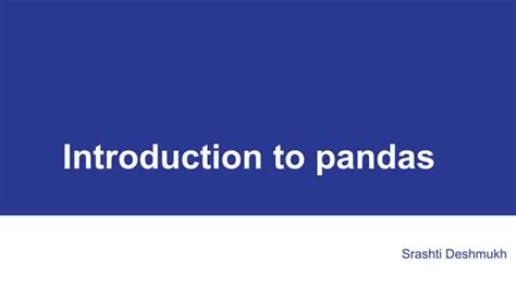 Pandasppt Databases Computer Software And Applications