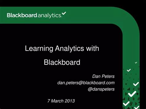 Ppt Learning Analytics With Blackboard Powerpoint Presentation Free
