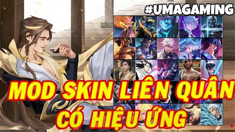 Mod Full Skin Liên Quân Sau Cập Nhật 13 12 Full Hiệu Ứng Mới Nhất Liên