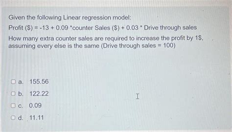 Solved Given The Following Linear Regression Model Profit Chegg