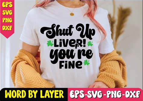 Shut Up Liver Youre Fine Svg Graphic By Designzune1 · Creative Fabrica