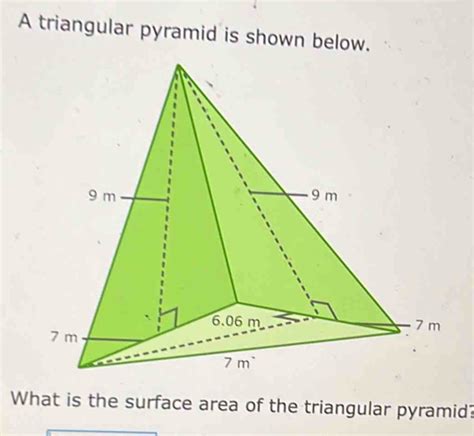 Solved A Triangular Pyramid Is Shown Below What Is The Surface Area