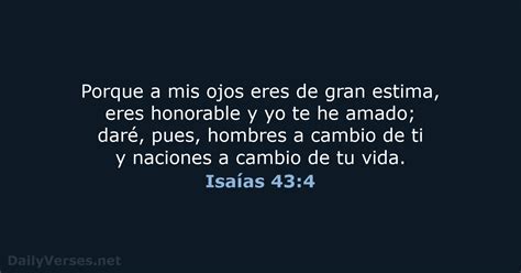 Isaías 43 4 Versículo de la Biblia RVR95 DailyVerses net