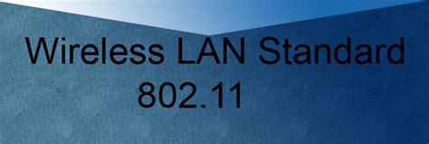 802 11 wireless lan standard in computer networking a5theory