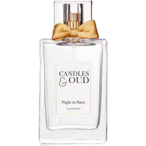 Night In Paris By Candles And Oud Reviews And Perfume Facts