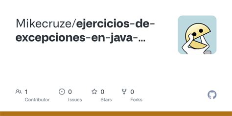 github mikecruze ejercicios de excepciones en java examen