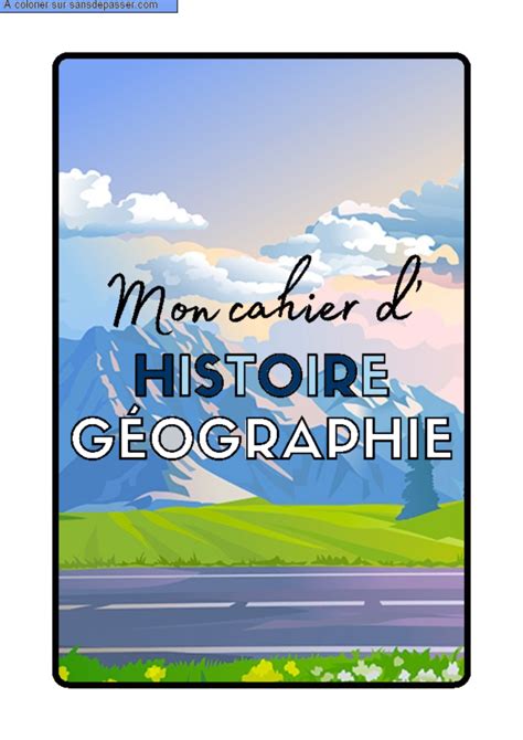 Dessin colorié Coloriage Page de Garde Cahier d Histoire Géographie