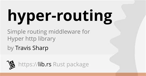 Hyper Routing 0 6 1 [minimal Maintenance] Lib Rs