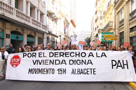 Por El Derecho A La Vivienda Digna Albacete Stopdesahucios Derecho