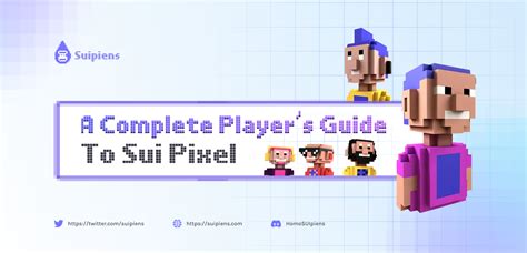 A Complete Players Guide To Sui Pixel