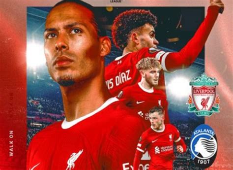 Link Live Streaming Liga Eropa Liverpool Vs Atalanta Nanti Malam 12