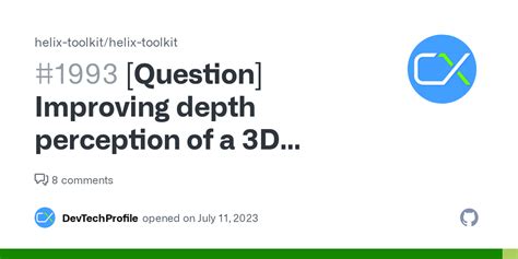 Question Improving Depth Perception Of A 3d Model · Issue 1993 · Helix Toolkithelix Toolkit