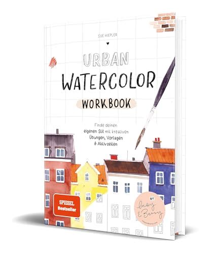 Urban Watercolor Workbook Finde Deinen Eigenen Stil Mit Kreativen