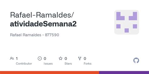 Github Rafael Ramaldesatividadesemana2 Rafael Ramaldes 877590