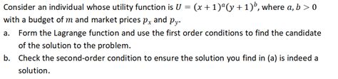 Solved Consider An Individual Whose Utility Function Is