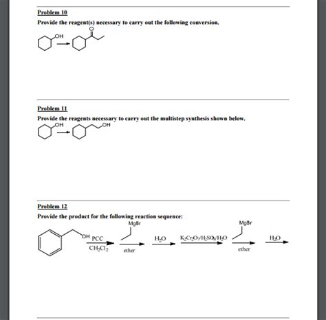 Solved Provide The Reagents Necessary Lo Carry Out The