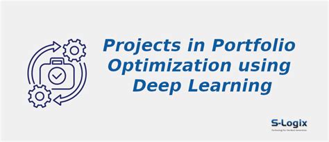 Python Projects In Portfolio Optimization Using Deep Learning S Logix