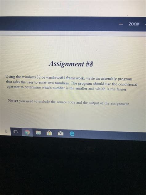 Solved Zoom Assignment 8 Using The Windows32 Or Windows64