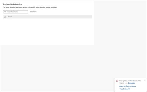 Troubleshoot Errors When Adding Domain To The Webex Control Hub Cisco