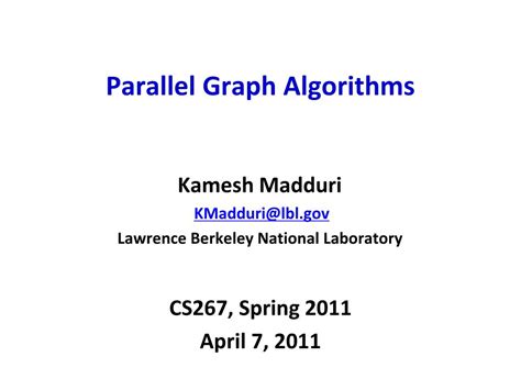 Ppt Parallel Graph Algorithms Powerpoint Presentation Free Download