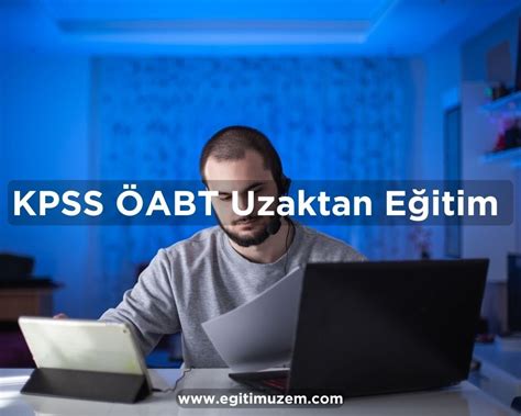 KPSS ÖABT Uzaktan Eğitim Kapsamlı Bir Kılavuz