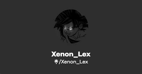 Xenon Lex Tiktok Linktree