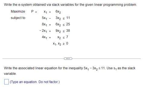 Solved Write The E System Obtained Via Slack Variables For