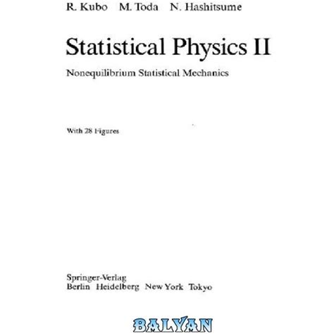 خرید و قیمت دانلود کتاب Statistical Physics Ii Nonequilibrium