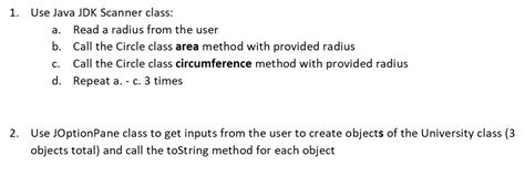 Solved 1 Use Java Jdk Scanner Class A Read A Radius From
