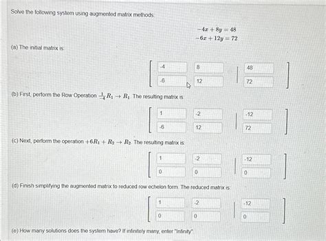 solved solve the following system using augmented matrix