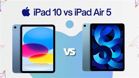 Comparativa iPad 10 vs iPad Air 5 Cuál es mejor