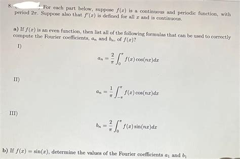 Solved 8 period 2π Sur each part below suppose f x is a Chegg