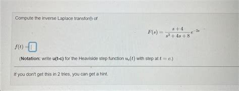 Solved Compute The Inverse Laplace Transform Of